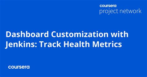 Dashboard Customization With Jenkins Track Health Metrics