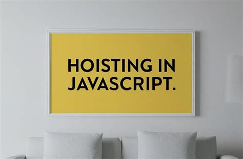 Easy Guide To Hoisting In Javascript By Kodakodama Medium
