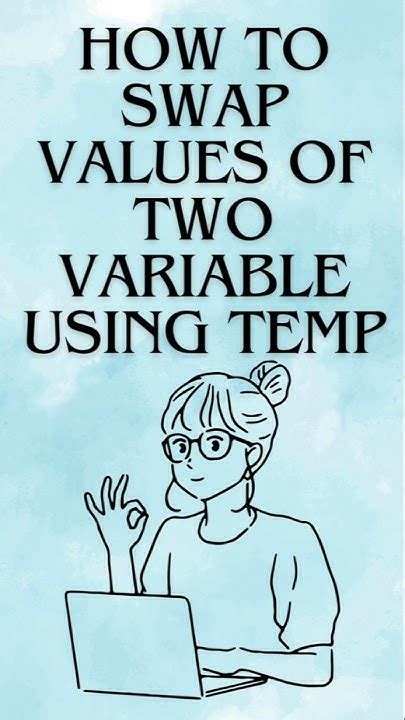 How To Swap Values Of Two Variables Using Temporary Variable In Java