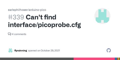 Cant Find Interfacepicoprobecfg · Issue 339 · Earlephilhower