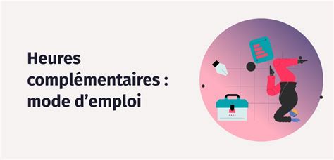 Factorial — Heures Complémentaires Mode Demploi