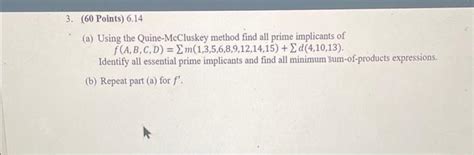 Solved A Using The Quine Mccluskey Method Find All Prime