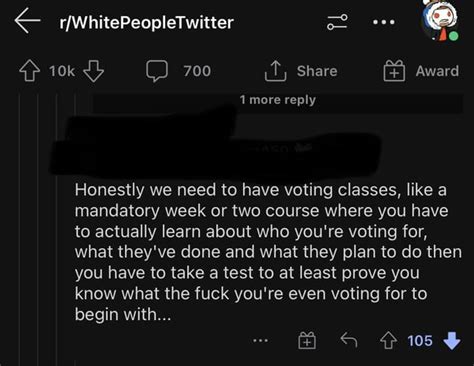 People Should Have To Take Classes And Pass Written Exams To Vote R