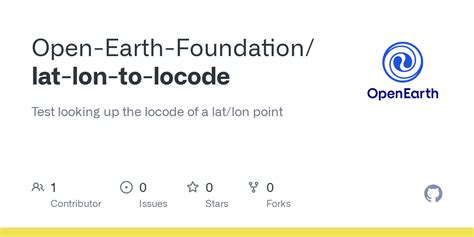 GitHub Open Earth Foundation Lat Lon To Locode Test Looking Up The Locode Of A Lat Lon Point