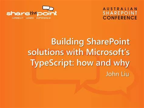 Ppt Building Sharepoint Solutions With Microsofts Typescript How