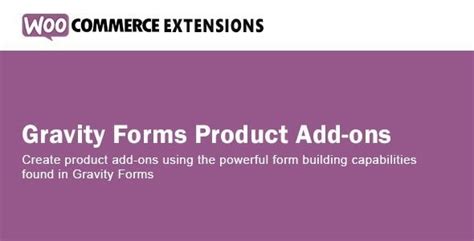 woocommerce gravity forms product add ons [3 6 7 nulled] gpl suite
