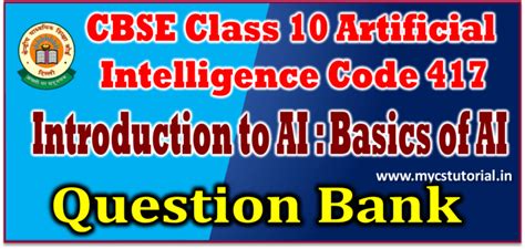 Chapter 1 Introduction To Ai Foundational Concepts Class 10 Artificial Intelligence Cbse