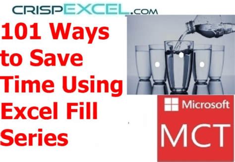 101 Ways To Save Time Using Excel Fill Series CrispExcel Training Consulting