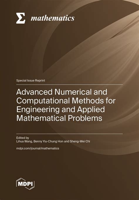 Advanced Numerical And Computational Methods For Engineering And