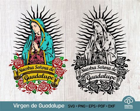 Virgen De Guadalupe Our Lady Of Guadalupe Nuestra Señora De