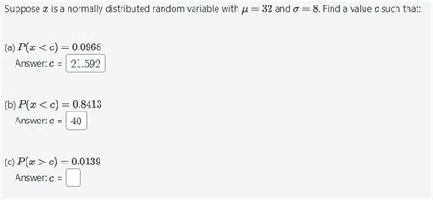 Solved Suppose X Is A Normally Distributed Random Variable