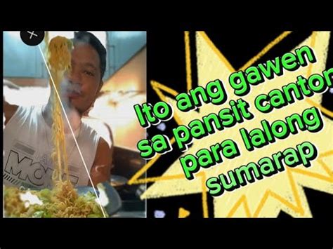 ito ang gawin sa pansit canton para lalong sumarap.. 😋 - YouTube