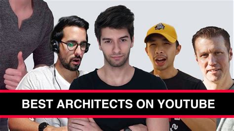 Best Architects On Youtube Youtube