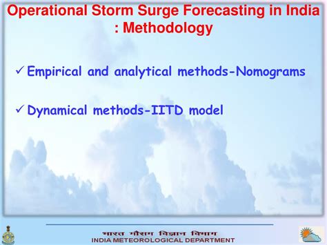 Ppt Storm Surge Forecasting At Rsmc New Delhi Current Status And Future Plans Powerpoint