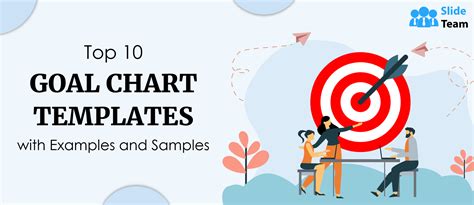 Top 10 Goal Chart Templates With Samples And Examples