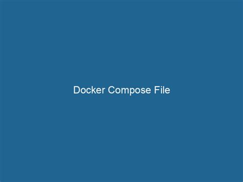 Docker Compose File Dockerpros