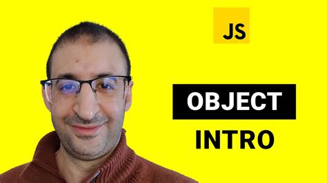 30 Introduction To Objects In Javascript Javascript Tutorial Javascript For Beginners Youtube