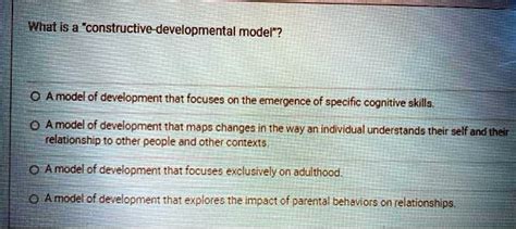 What Is A Constructive Developmental Model A Model Of Development