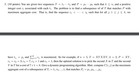 solved 10 ﻿points ﻿you are given two sequences t t1 tn