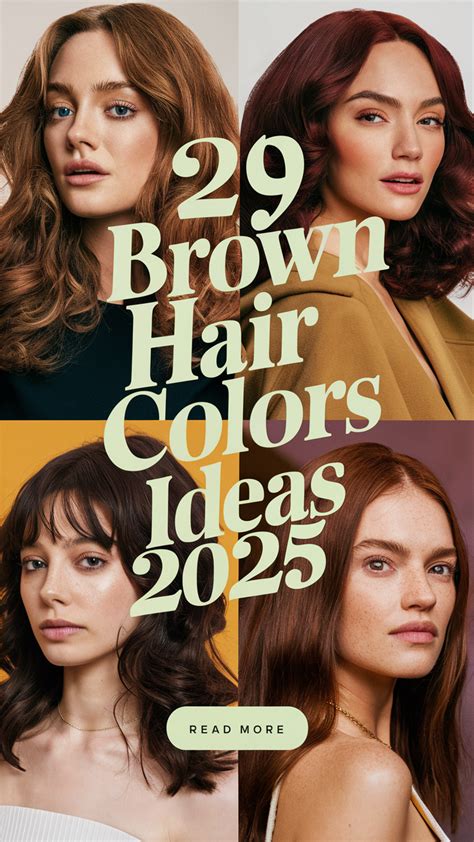 29 Brown Hair Colors Ideas 2025 Summer Styles Highlights And Natural Shades