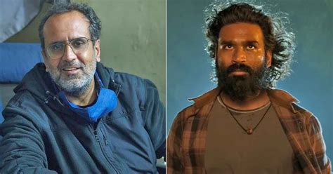 Anand L Rai Opens Up On The Difference Between Raanjhanaa And Tere