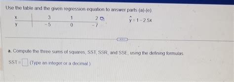 solved use the table and the given regression equation to
