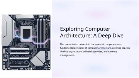 Exploring Computer Architecture A Deep Divepptx