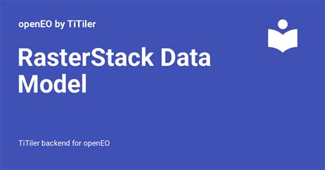 Rasterstack Data Model Openeo By Titiler