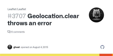 Geolocationclearwatch Throws An Error · Issue 3707 · Leaflet