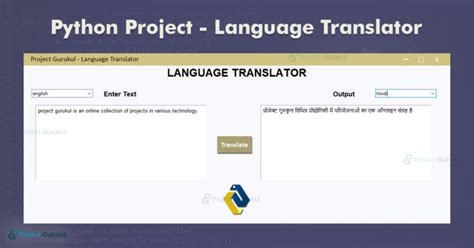 How To Create Language Translator In Python Using Google APIs Project