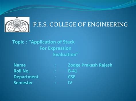 Application Of Stack For Expression Evaluation By Prakash Zodge Dsy 41pptx
