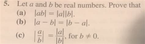 solved 5 let a and b be real numbers prove that a lab