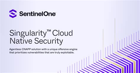 Singularity™ Cloud Native Security