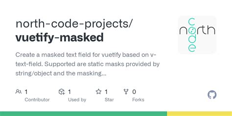 Github North Code Projectsvuetify Masked Create A Masked Text Field