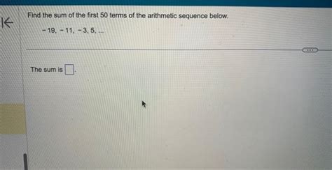 solved find the sum of the first 50 terms of the arithmetic