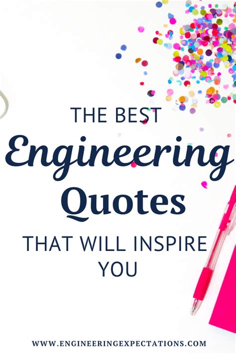 The Best Engineering Quotes That Will Inspire You Electrical
