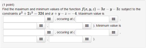 solved find the maximum and minimum values of the function