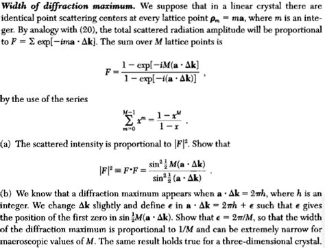 Solved Width Of Diffraction Maximum We Suppose That In A