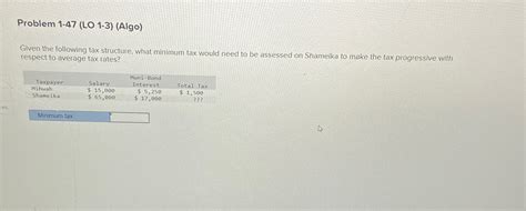 solved problem 1 47 lo 1 3 algo given the following tax