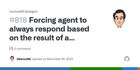 Forcing Agent To Always Respond Based On The Result Of A Function Call