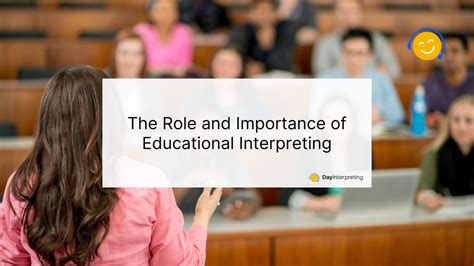Educational Interpreting Day Interpreting Blog