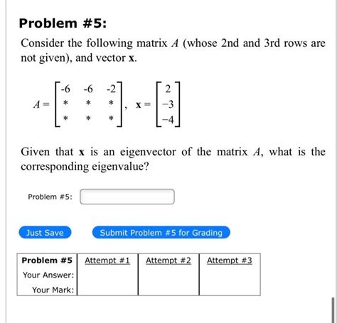 Solved Consider The Following Matrix A Whose 2nd And 3rd Chegg Com