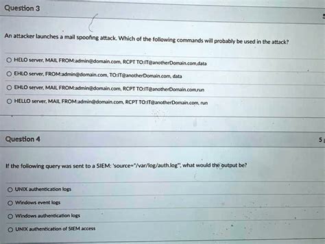 Solved An Attacker Launches A Mail Spoofing Attack Which Of The Following Commands Will