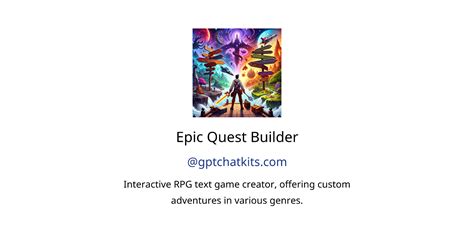 epic quest builder gpts features and functions examples and prompts