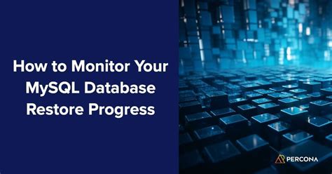 Karthik Pr On Linkedin How To Monitor Your Mysql Database Restore