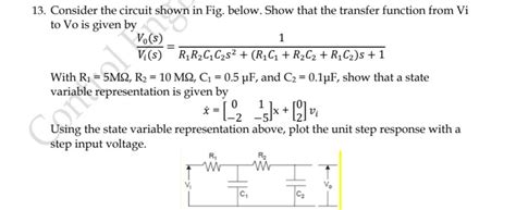 Solved Consider The Circuit Shown In Fig Below Show Chegg Com