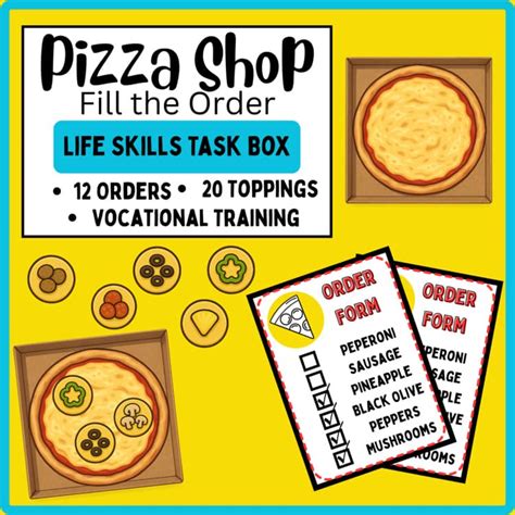 Pizza Shop Task Box Order Matching Activity With Toppings Life Skills