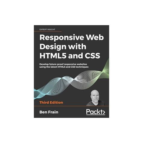 responsive web design with html5 and css 3rd edition by ben frain