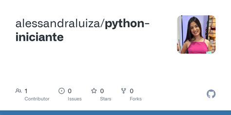 Github Alessandraluizapython Iniciante