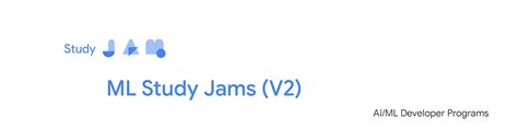 See Machine Learning Study Jam At Google Developer Groups GDG On Campus University Of